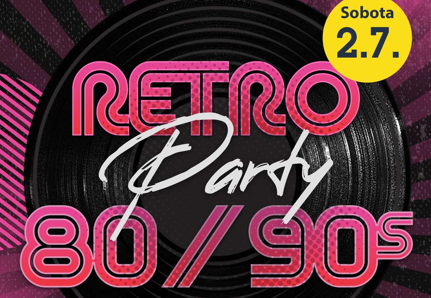 Retro party 80´& 90´ - Sirkus Sušické kulturní centrum