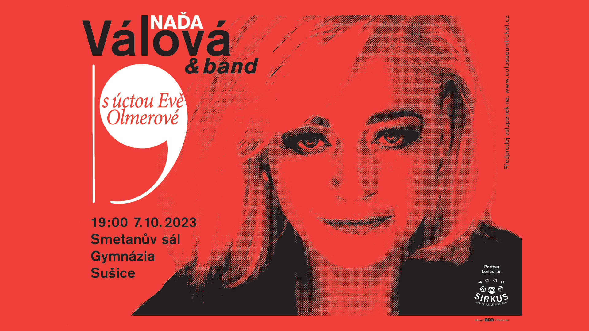 Naďa VÁLOVÁ & band - s úctou Evě Olmerové - Sirkus Sušické kulturní centrum